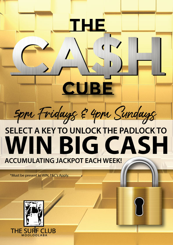 THE CASH CUBE | The Surf Club Mooloolaba